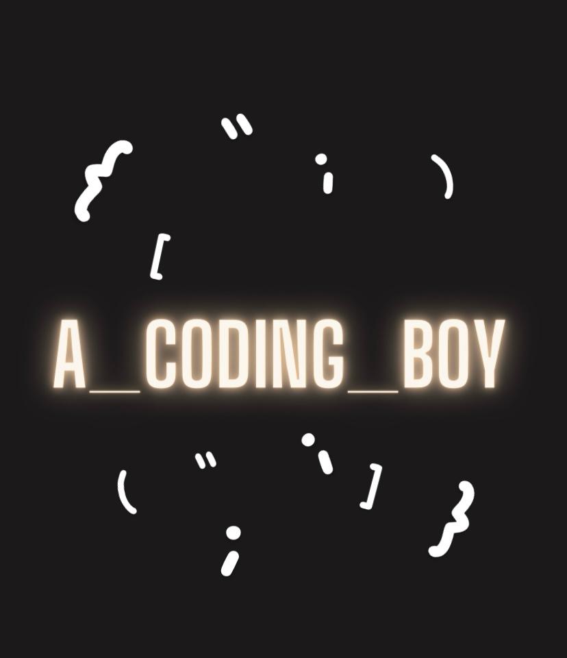 Explore acodingboy for Coding Projects and Videos | acodingboy